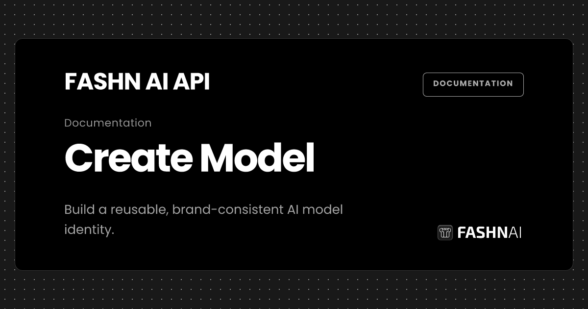 Create Model | FASHN Help Center